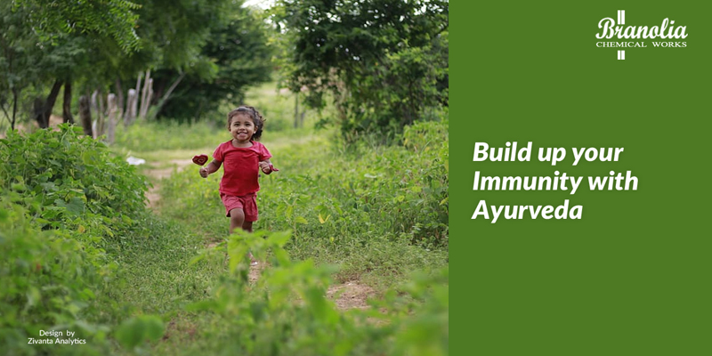 Build up your Immunity with Ayurveda | Branolia